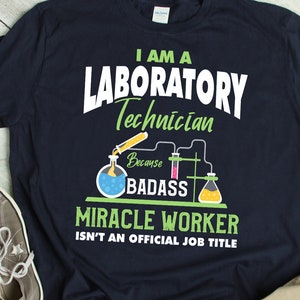 Lab Tech Shirt Humor Laboratory Tech Gift Laboratory Technician T-shirt ...