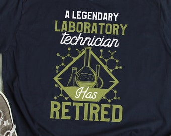 Laboratory Technician Retirement Gift Retired Lab Tech Shirt | Etsy