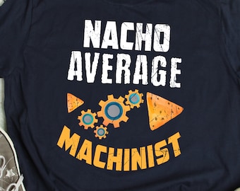 Machinist Pun Shirt - Etsy