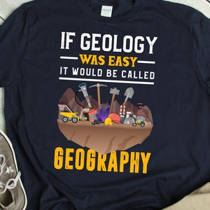 Geologist Shirt Funny Geologist Gift Joke Geology Phrase Humor Geology ...