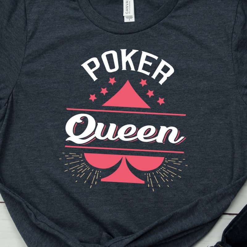 Poker Queen Tshirt - Etsy