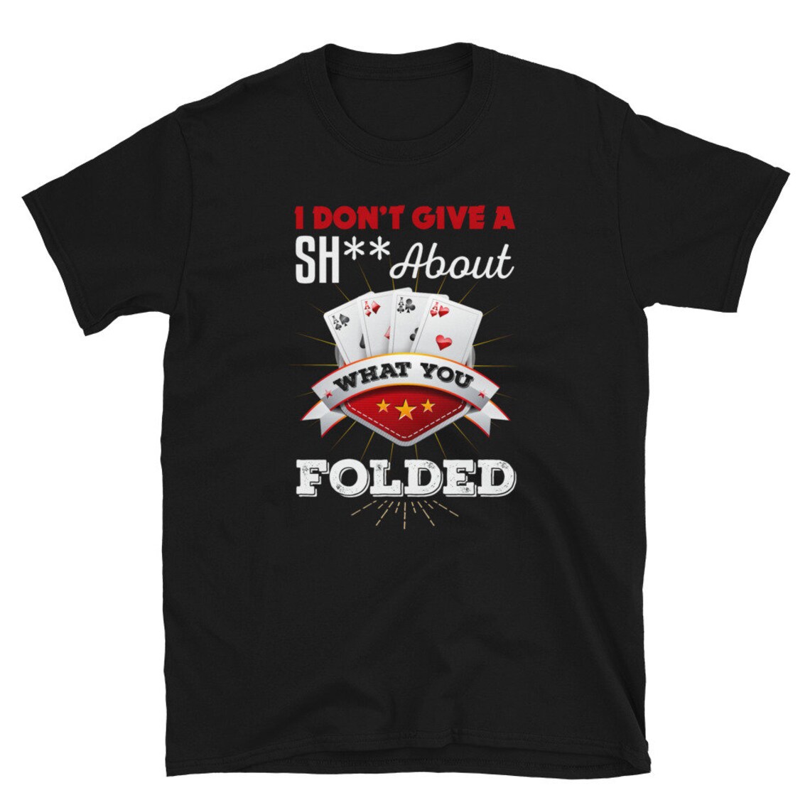 Poker Shirt Funny Poker Player Tshirt Humor Poker Folding T-shirt Poker ...