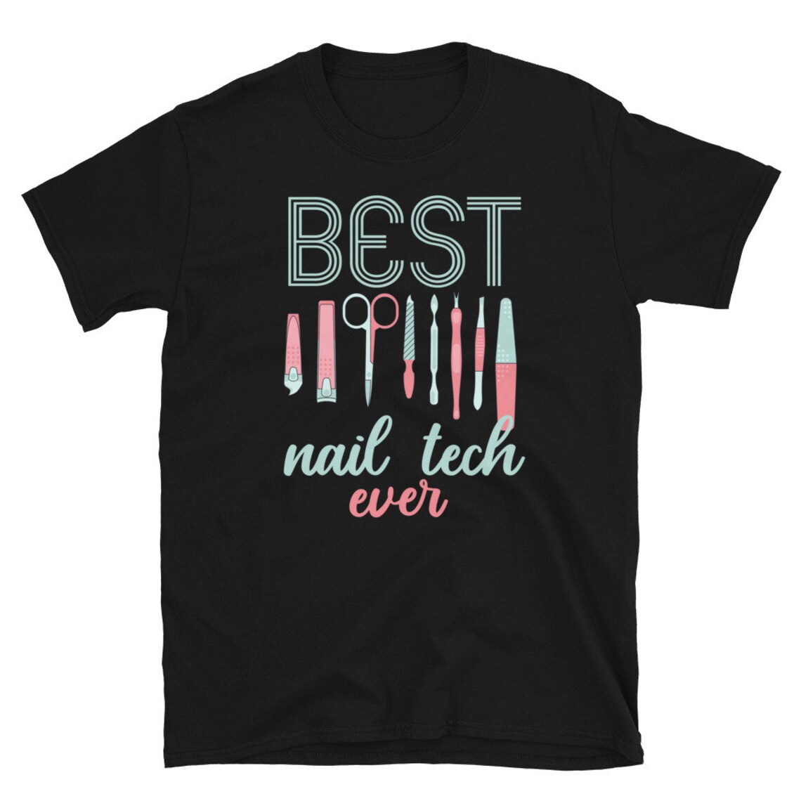 Best Nail Tech Shirt Nail Tech TShirt for the Greatest Nail | Etsy