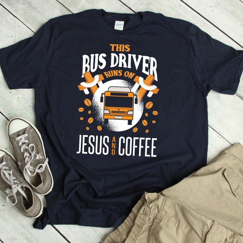 Christian Bus Driver Shirt Funny Religious Bus Driver Gift - Etsy