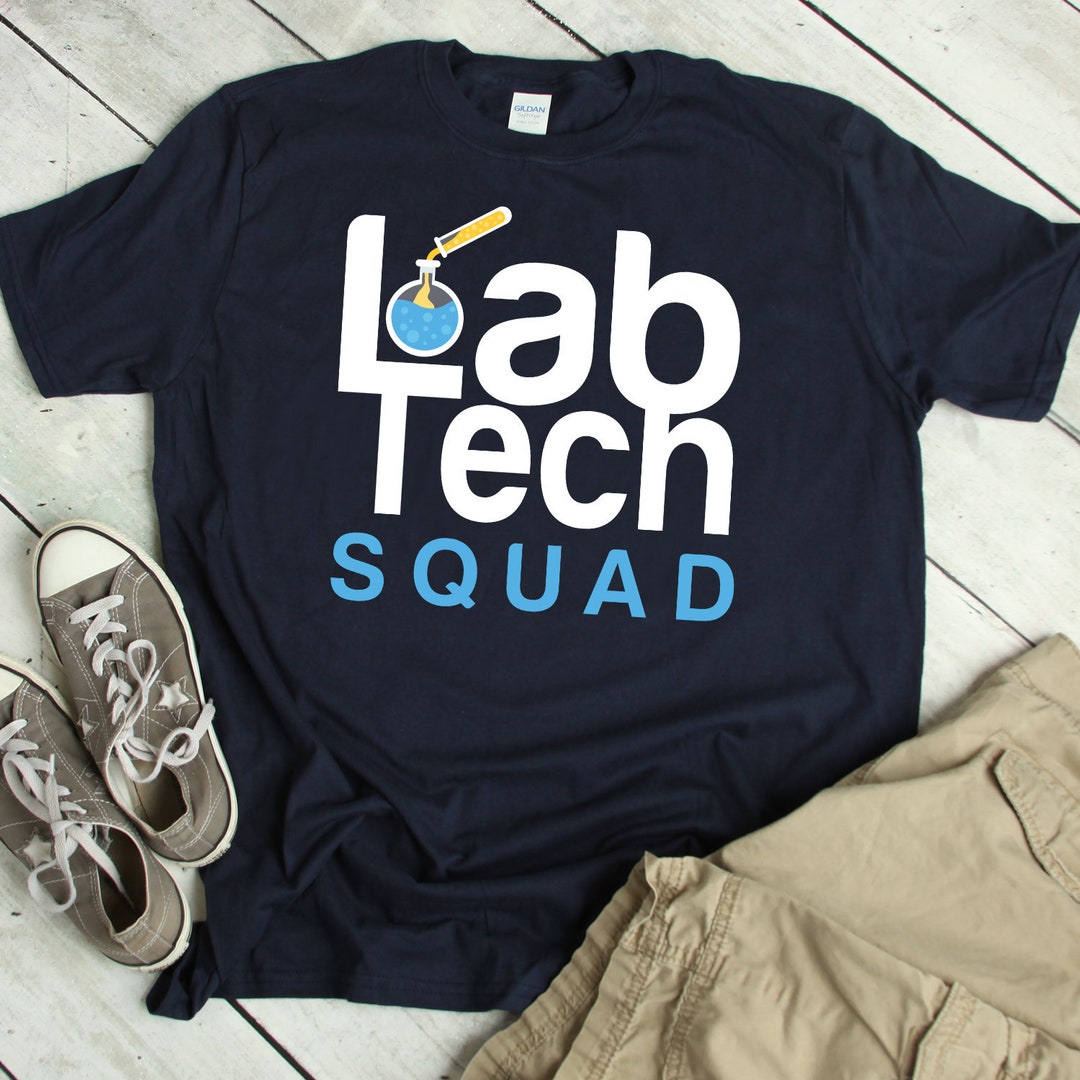 Laboratory Technician Shirt Lab Tech Gift Lab Tech Squad T Shirt Lab ...