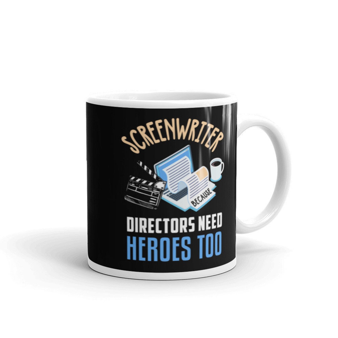 Funny Screenwriter Mug Humor Screenwriter Gift Screenwriting Coffee Mug ...