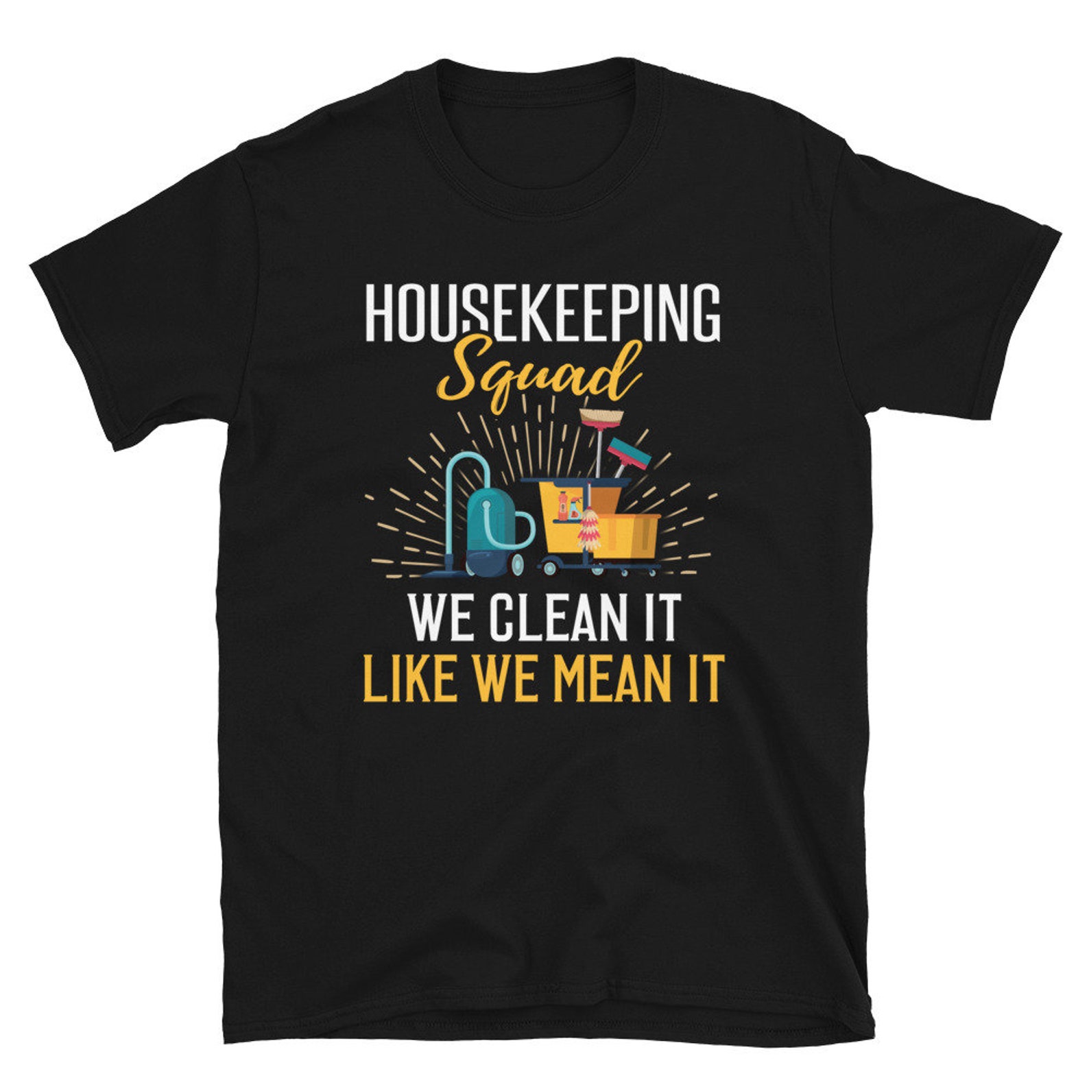 Housekeeping Shirt Humor Cleaning Squad Housekeeper Gift | Etsy