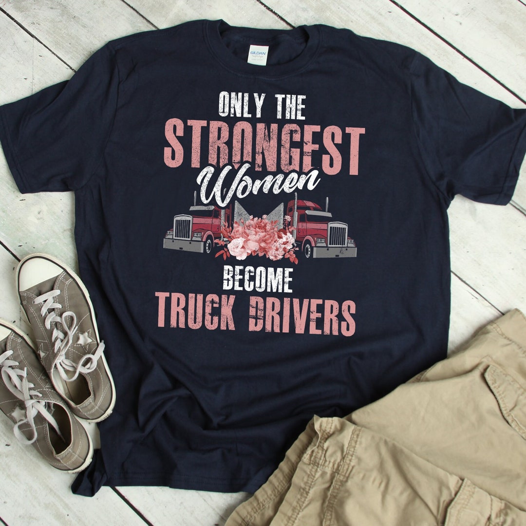 Female Trucker Shirt Funny Truck Driver Gift for Women Truck Driver T ...