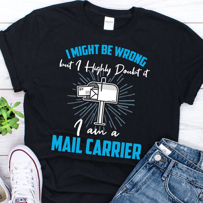 Mail Carrier Shirt Funny Mail Carrier Tshirt Joke Mail Carrier - Etsy