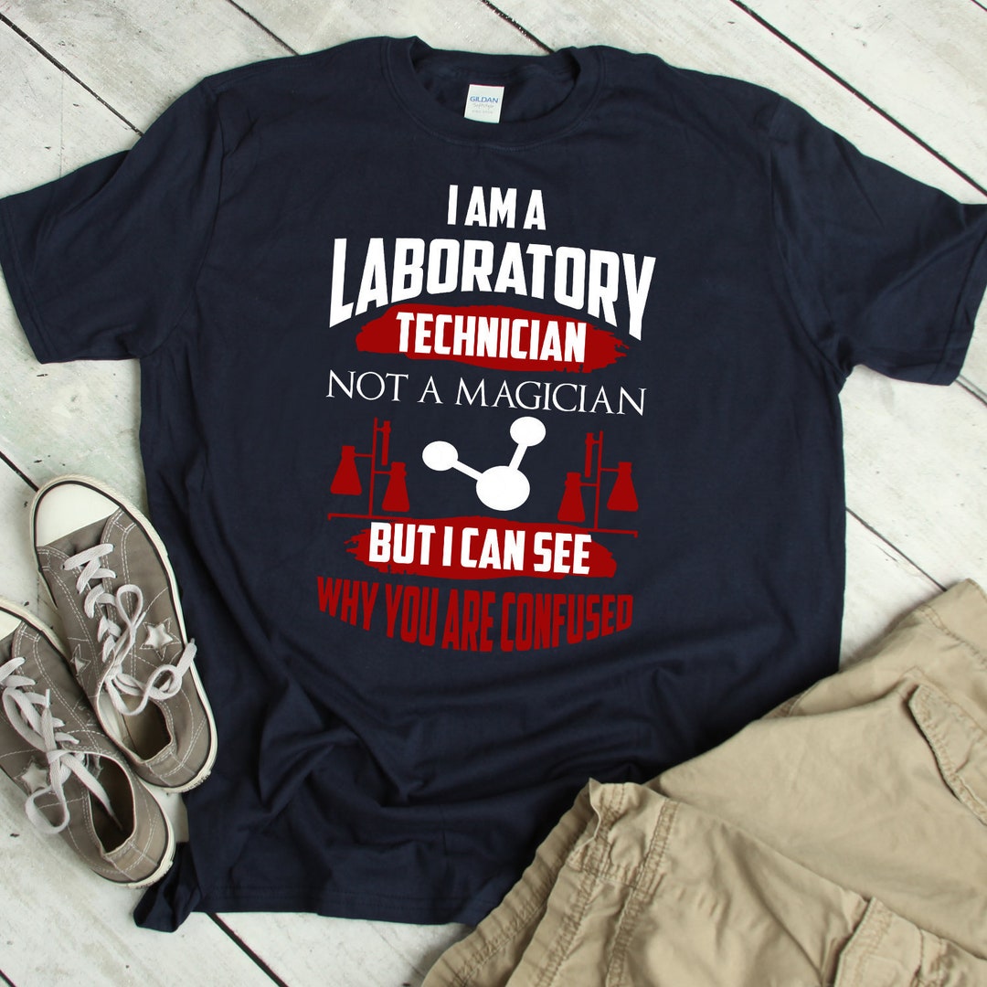 Lab Tech Shirt Funny Lab Tech Gift Laboratory Technician T Shirt Lab ...