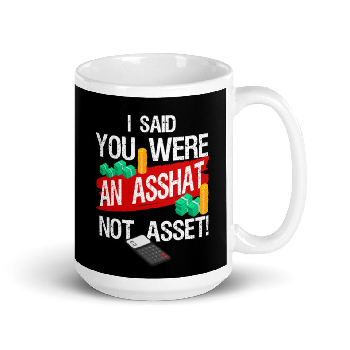 Accountant Mug Funny Accounting Coffee Mug Asshat Accountant Humor Joke ...