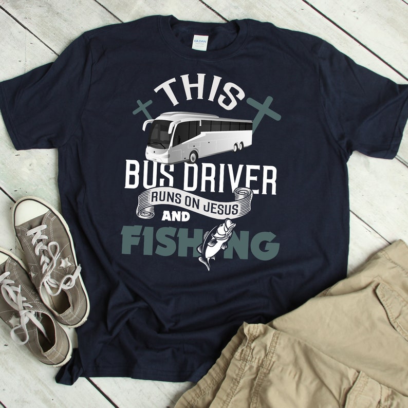 Christian Bus Driver Shirt Funny Religious Bus Driver Gift Jesus and ...