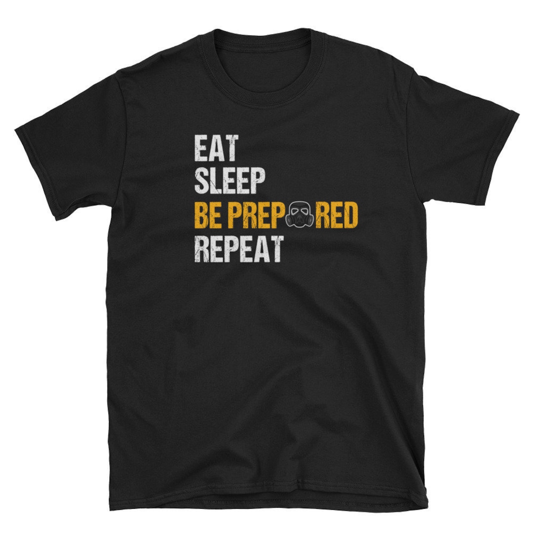 Prepper Shirt Funny Prepper Tshirt Survivalist T Shirt Prepper Gift ...