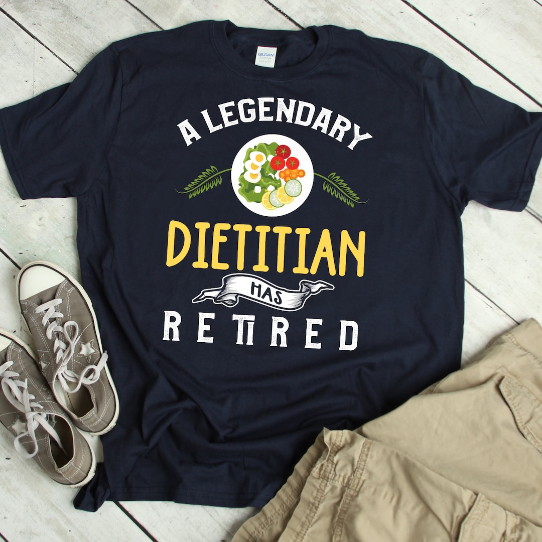 Retired Dietitian Shirt Dietitian Retirement Gift Retired Nutritionist ...