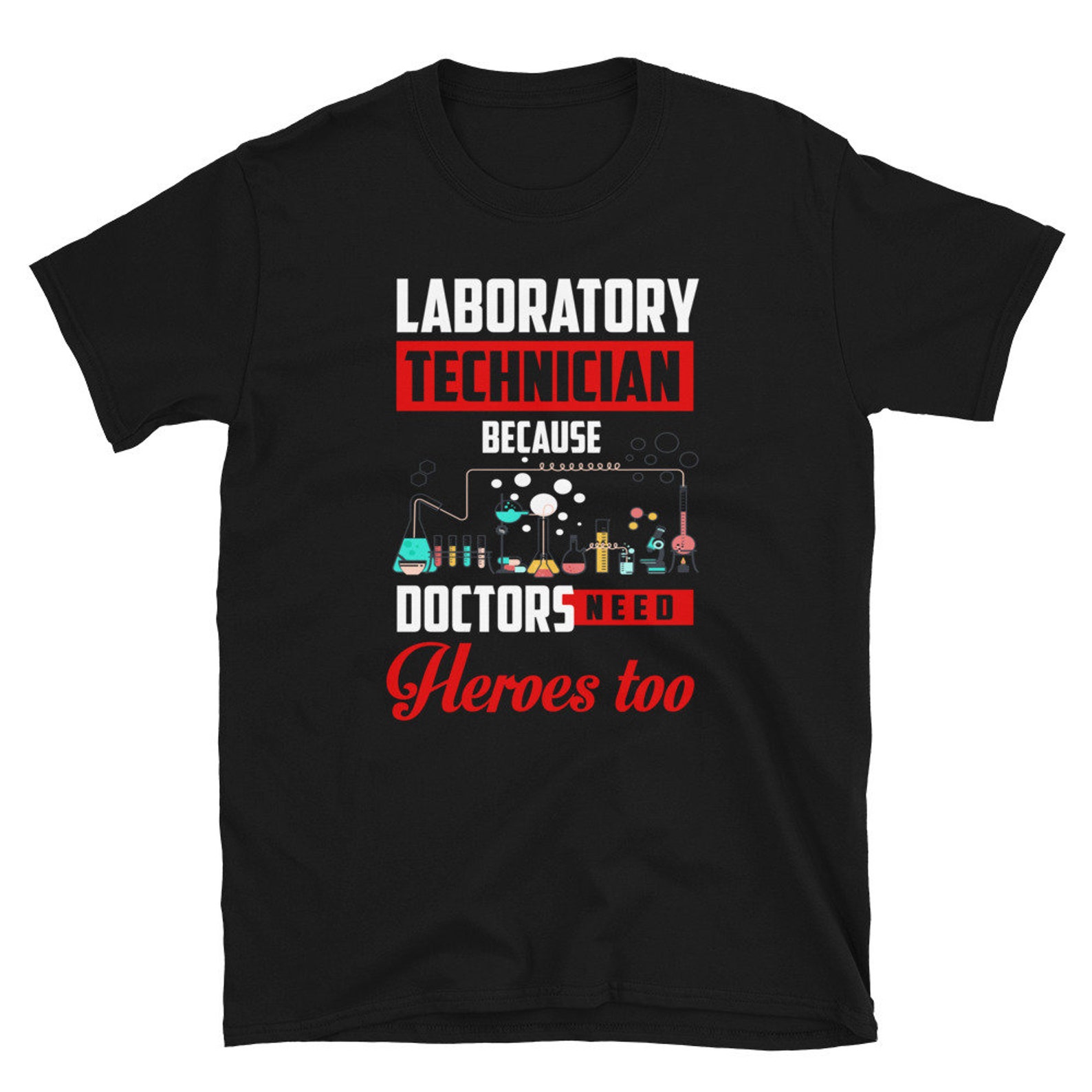 Funny Lab Tech Shirt Humor Lab Tech Gift Laboratory Technician | Etsy