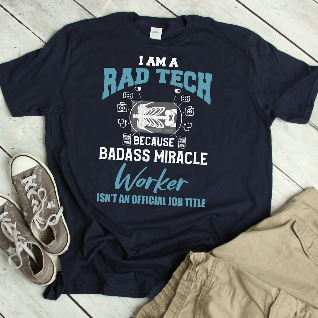 Rad Technician Shirt Joke Radiology Technician Gift Radiographer Tshirt ...