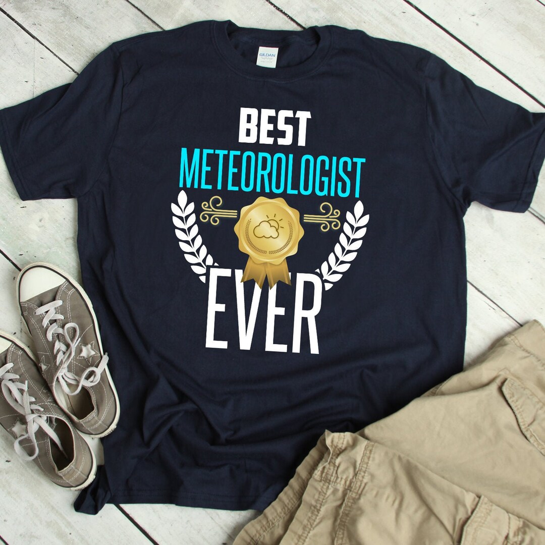 Best Meteorologist Shirt Meteorology Gift for the Greatest ...