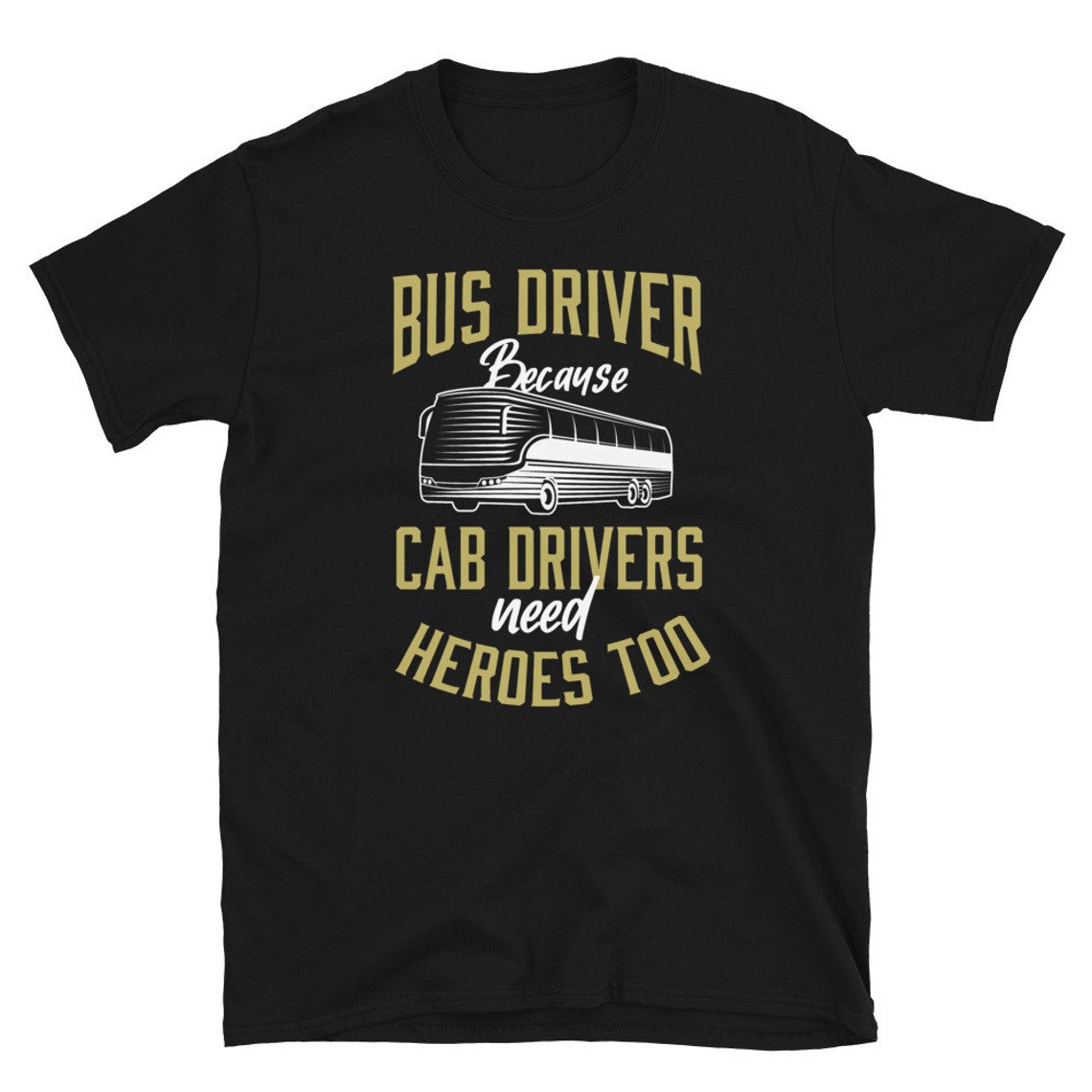 Bus Driver Shirt Bus Driver Gift Funny Bus Driver Saying Bus - Etsy