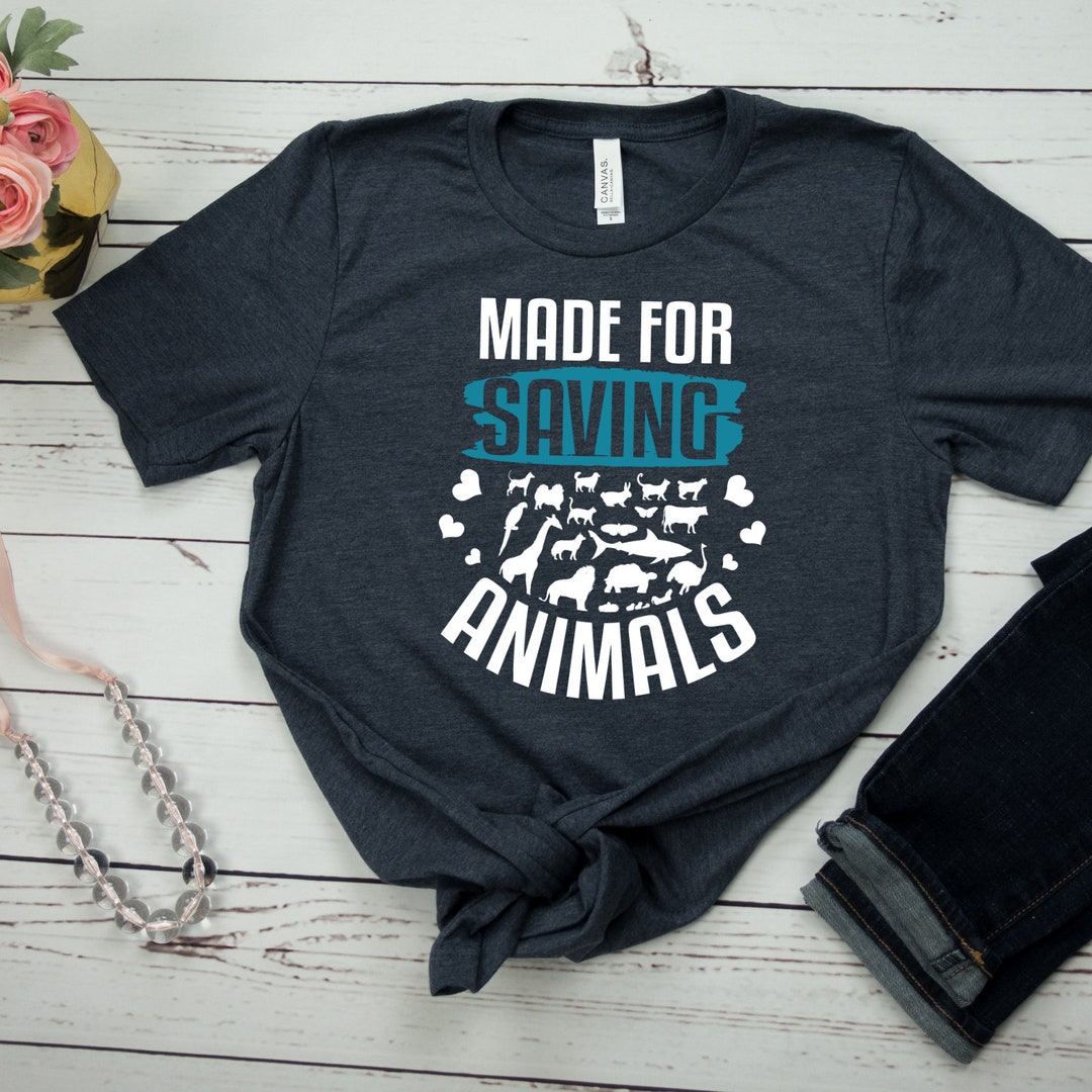 Saving Animals Shirt Animals Saver Tshirt Animal Lover Animals Rights ...