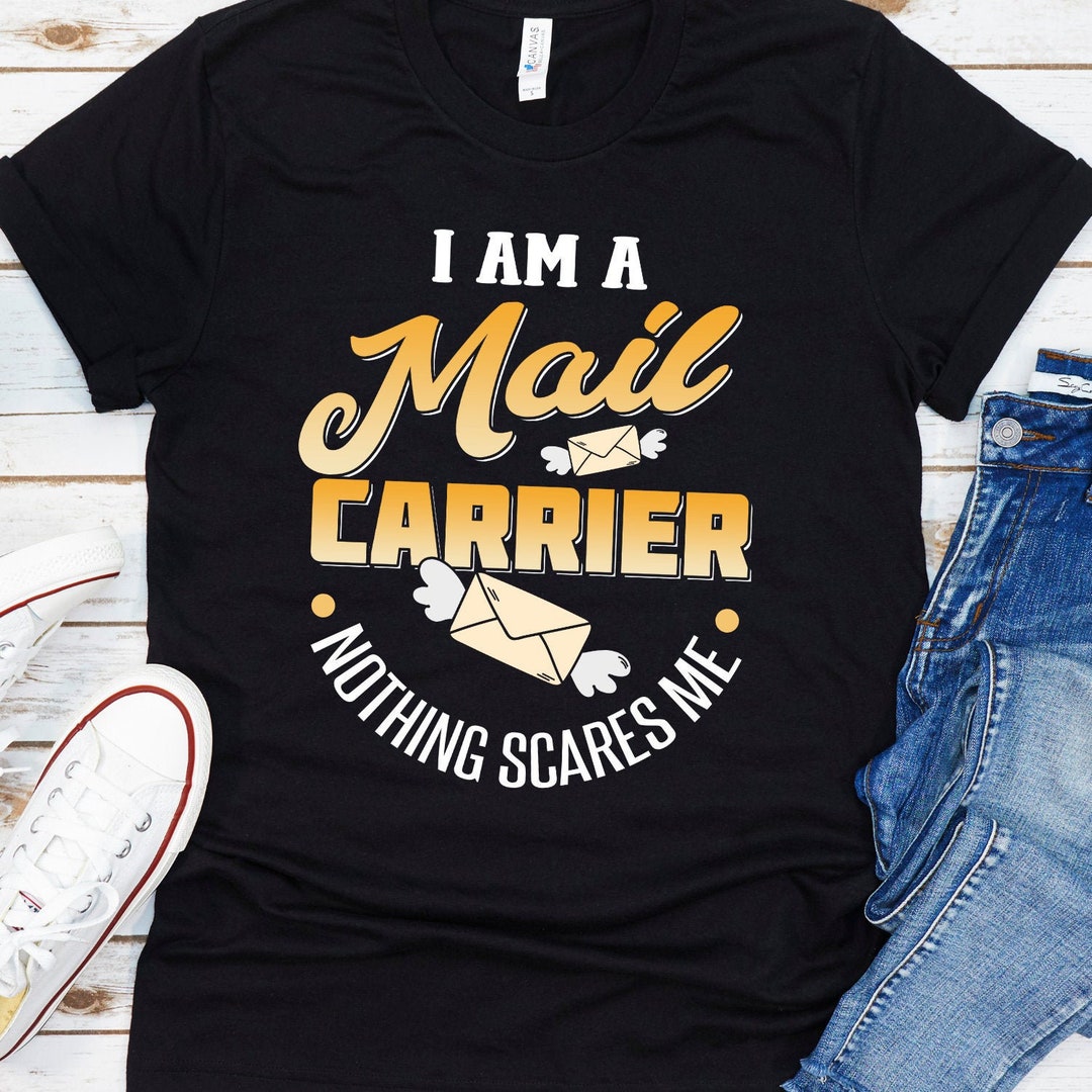 Mail Carrier Shirt Funny Mail Carrier Gift Mail Carrier Tshirt Humor ...