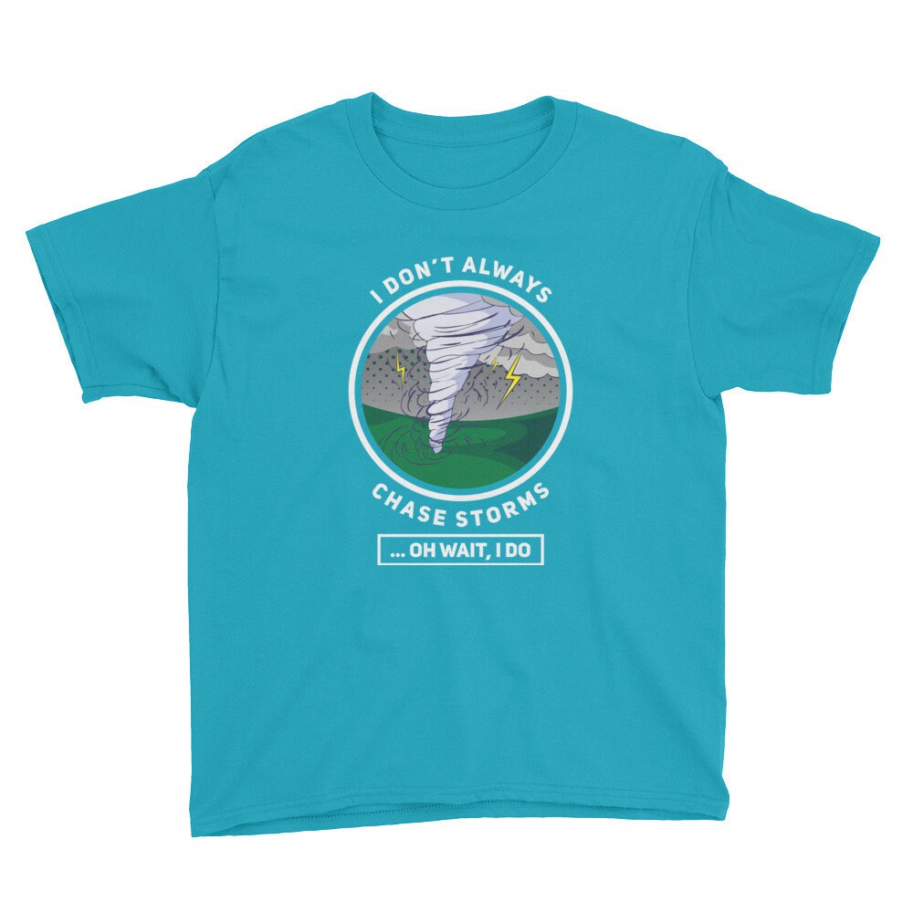 Kids Storm Chaser Shirt Storm Chaser Gift for Kids Funny Storm Hunter ...