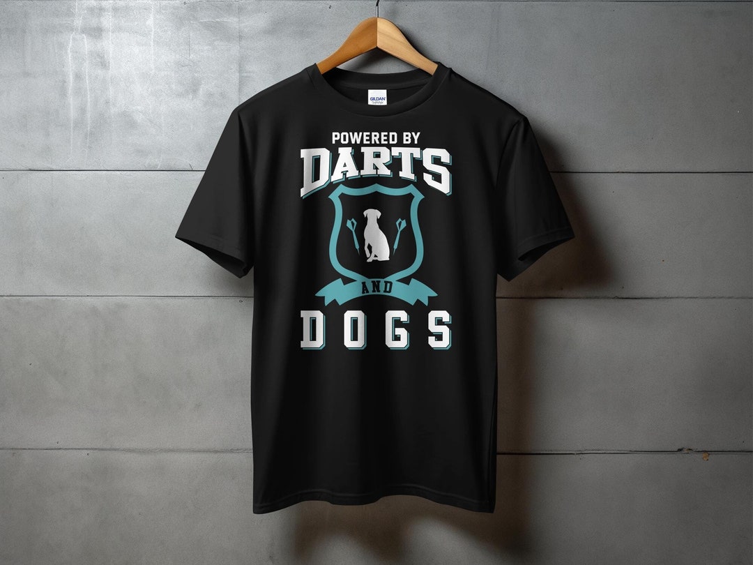 Darts Shirt Funny Dog Lover Darts Player Tshirt Darts Gift Darts Player ...