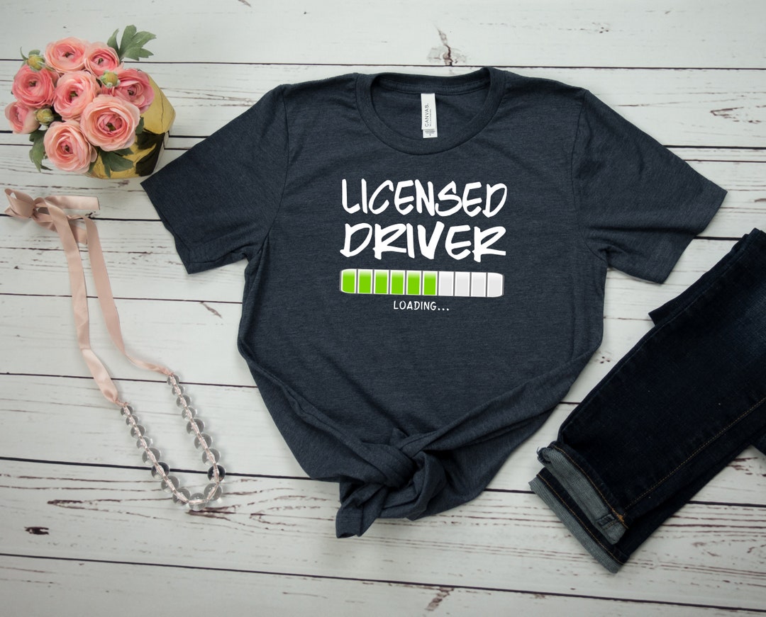 Licensed Driver Shirt Test Driving Learners Permit T Shirt Beginner ...