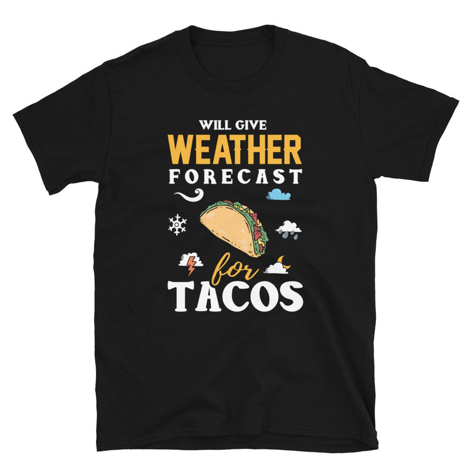 Meteorologist Shirt Taco Lover Meteorology Gift Funny Taco Lover Tshirt ...