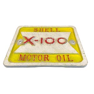 Vintage 1960s Shell X 100 Motor Oil Aluminum Metal Garage Sign App 27 ...