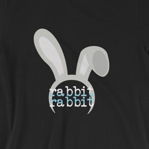 Good Luck Custom T-shirt Rabbit Rabbit T-shirt Unisex T-shirt Good Luck ...