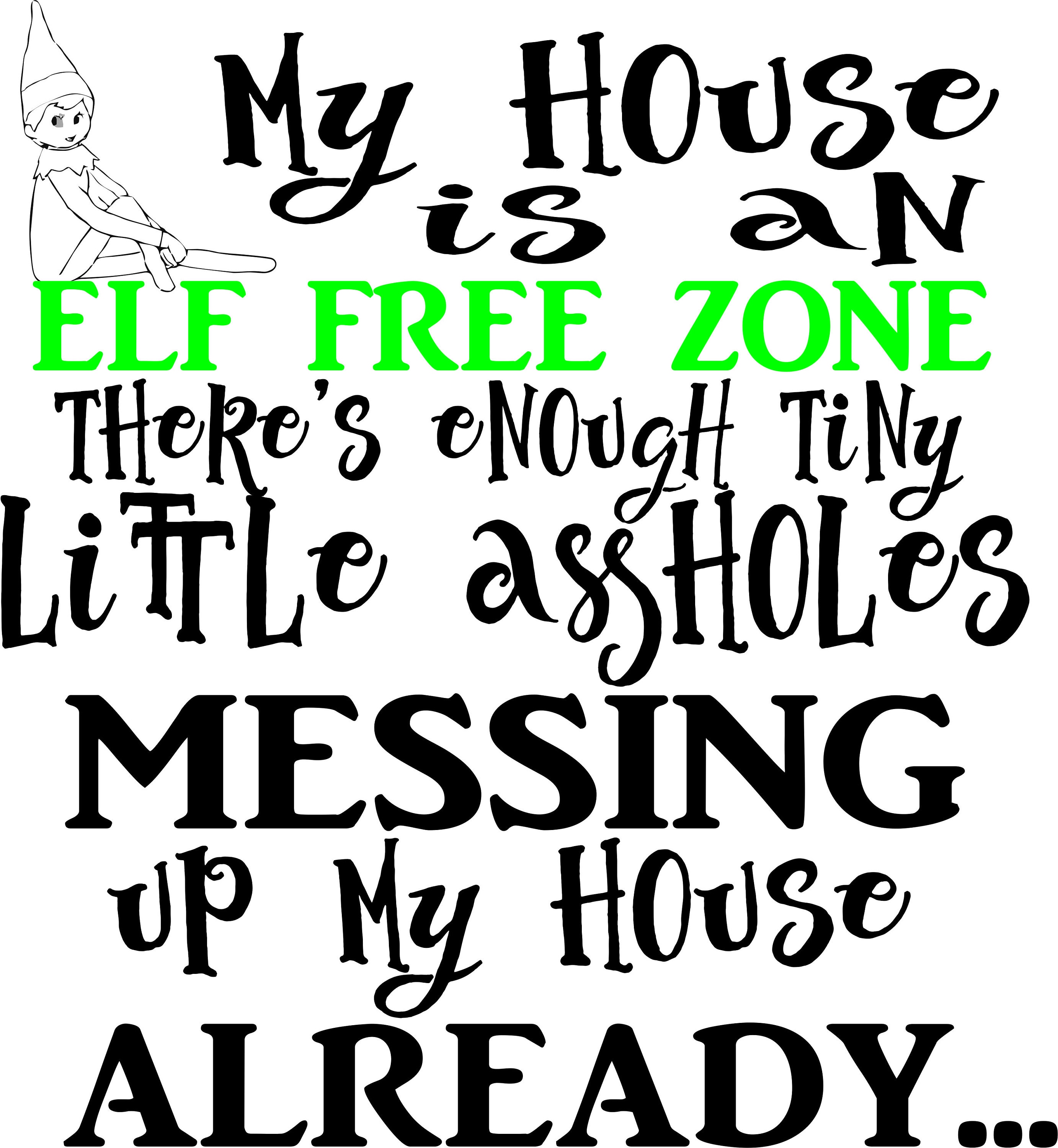 Elf Free Zone - Etsy