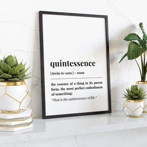 Quintessence Word Definition Poster, Inspirational Life Quote Print ...