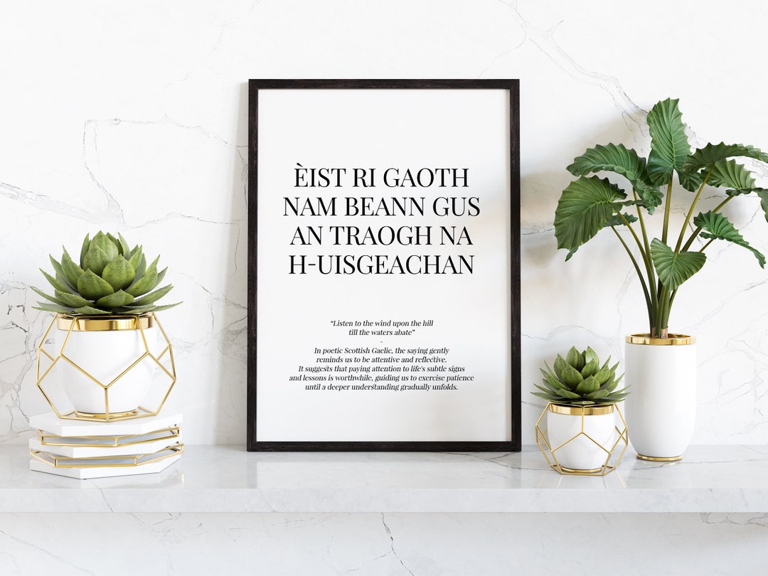 Èist Ri Gaoth Nam Beann, Scottish Gaelic Phrase Digital Poster, Celtic ...