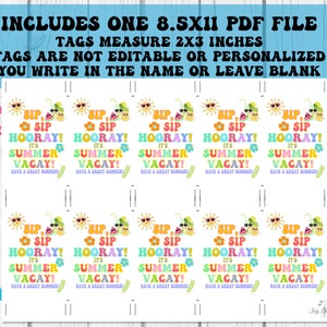 Last Day of School Printable Tag Classroom Treat Tag, Sip Sip Hooray ...