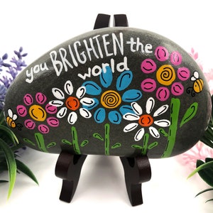 You Brighten the World Painted Rock, Custom Phrase, Personalized Stone ...