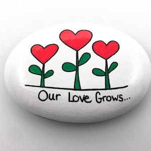 Valentine's Day Gift, Painted Rock, Valentine Gift, Our Love Grows ...
