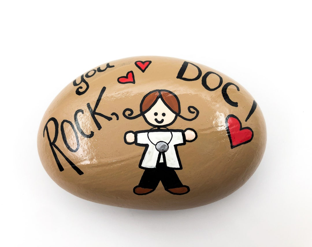 Hand-painted Stone: "you Rock Doc!" Doctor Appreciation Gift - Etsy