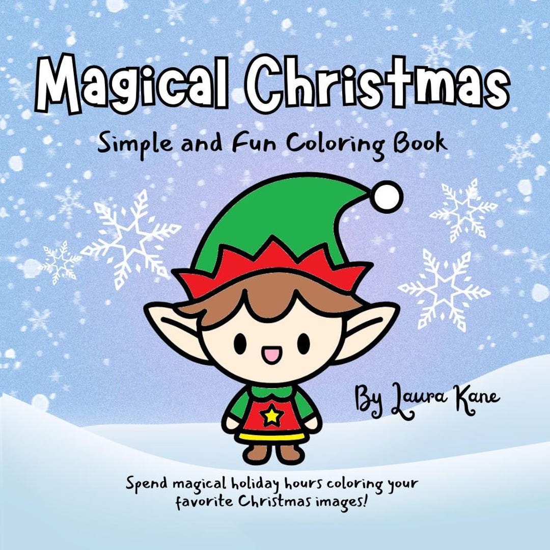 Magical Christmas Coloring Book for Kids – 32 Big, Bold Printable Pages ...