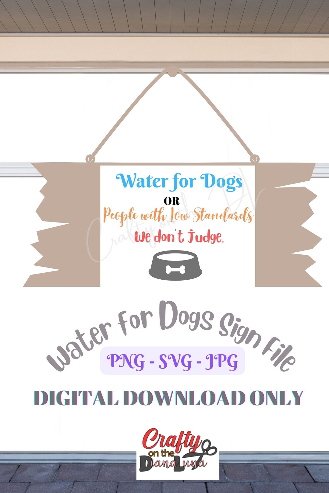 Water for Dogs Saying File, Water for Dogs, Fun Saying, Dog Saying, Dog ...