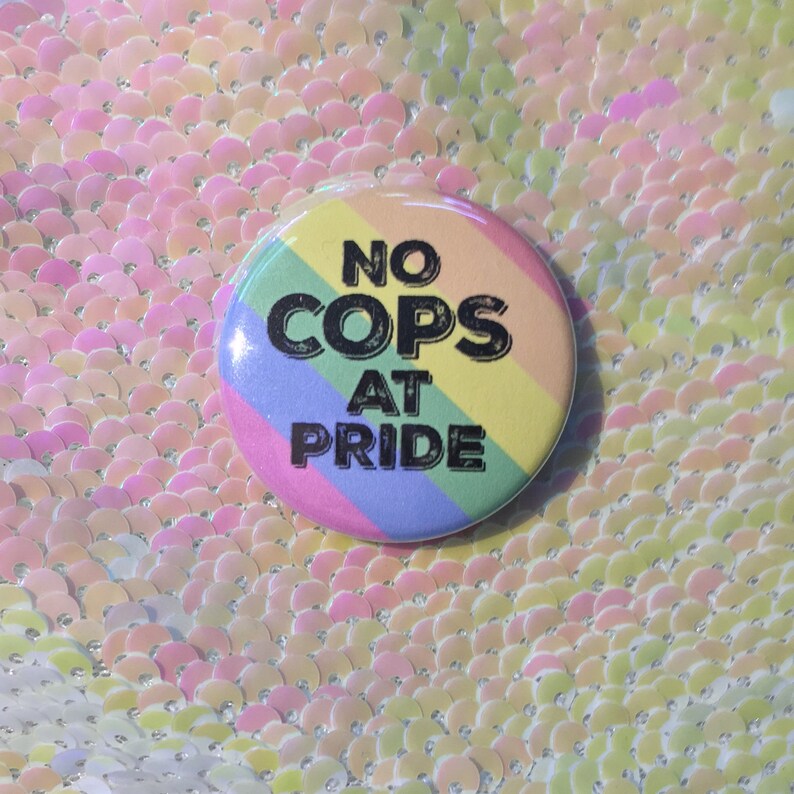 No Cops at Pride Button - Etsy