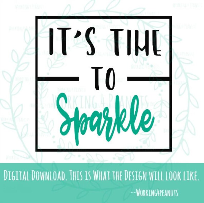 Sparkles Svg, Time to Sparkle, Sparkle Vector, Sparkle, Girls Svg ...
