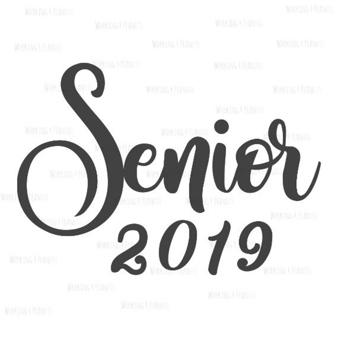 Senior 2019 Svg Senior Class of 2019 Senior Svg Class of - Etsy