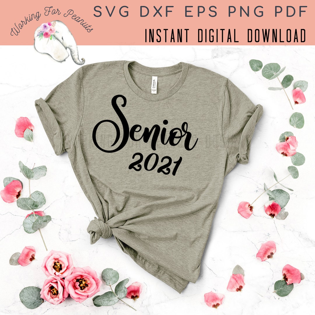 Senior Svg Senior 2021 Svg Graduation Svg College - Etsy