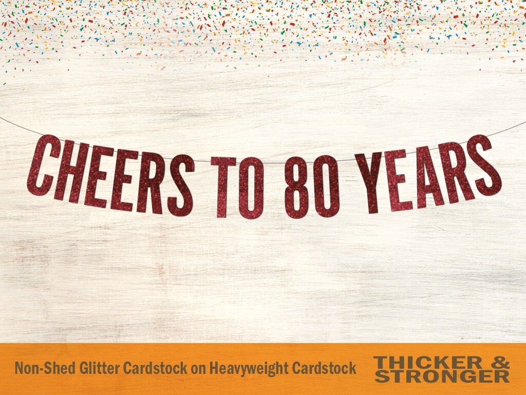 Cheers to 80 Years Banner Block Letters 80th Birthday | Etsy