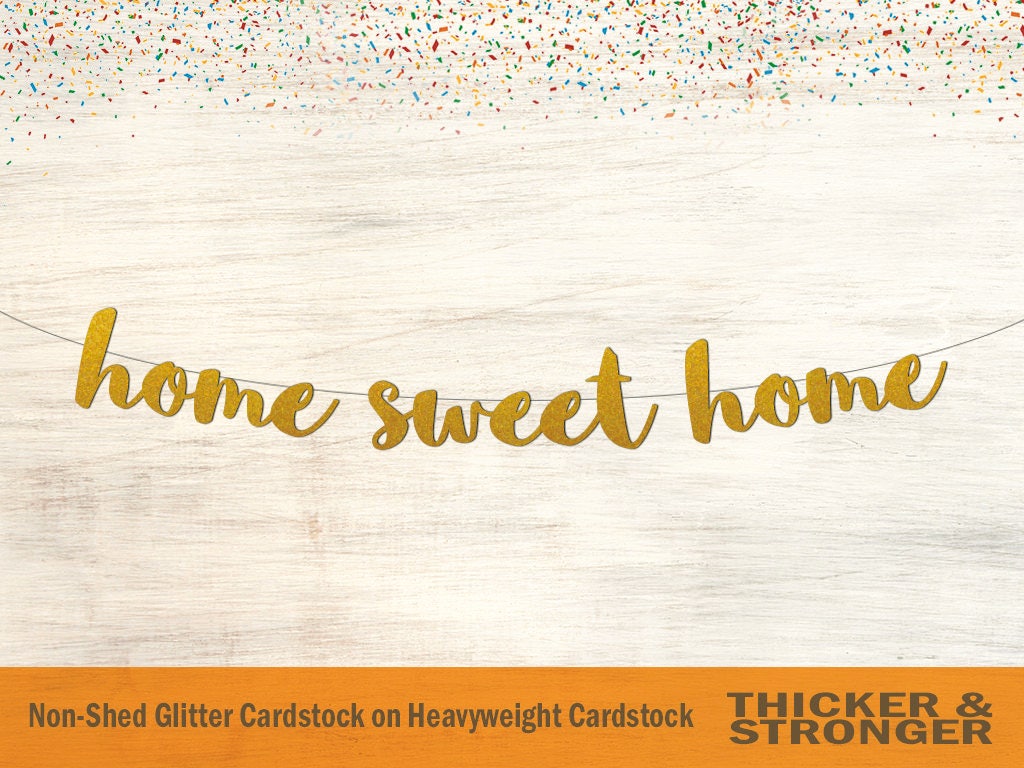 Home Sweet Home Banner Script Font Home Decor Housewarming | Etsy