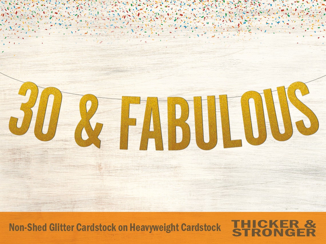 30 & Fabulous Banner Block Letters 30th Birthday Birthday - Etsy