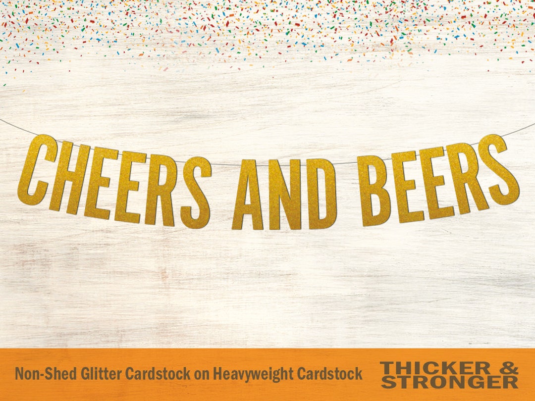 Cheers and Beers Banner, Block Letters - Birthday Banner, Cheers Banner ...