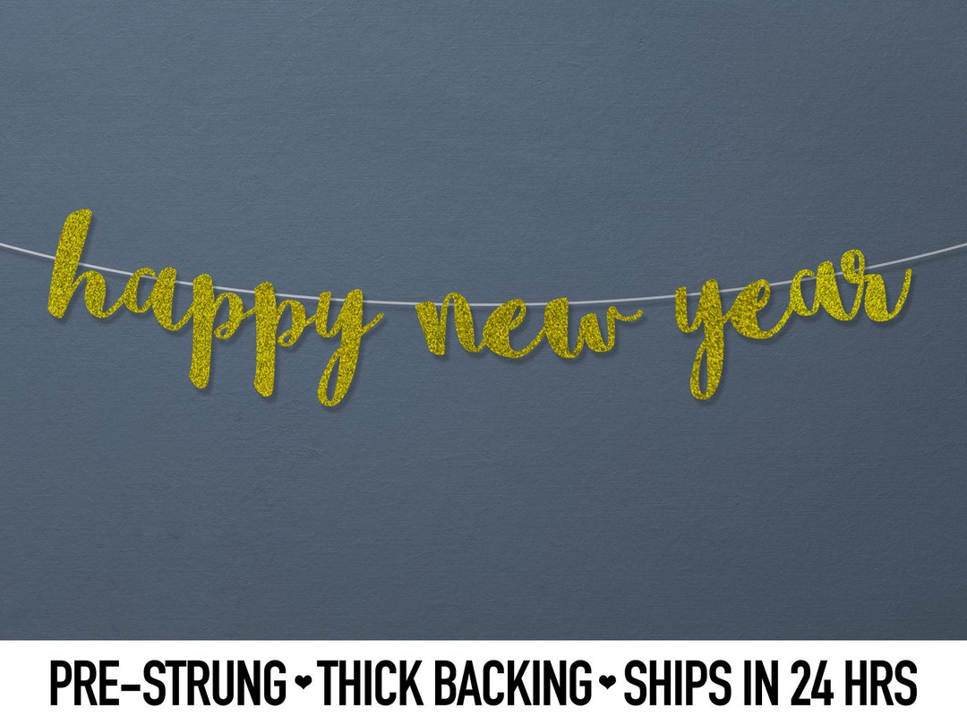 Happy New Year Banner, Cursive Letters - New Years Party, New Years Eve ...