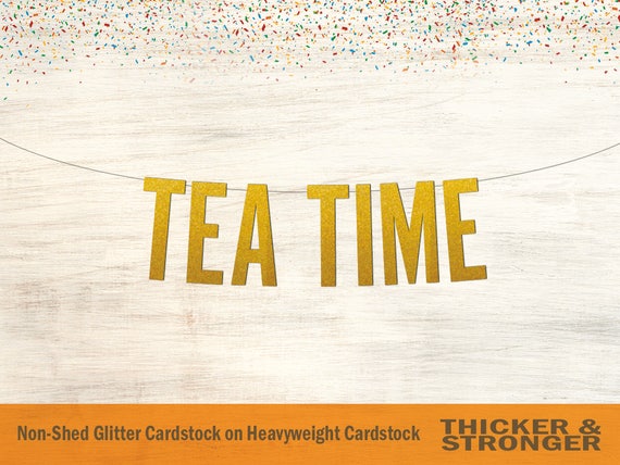 Tea Time Banner Block Letters Tea Party Bridal Shower | Etsy