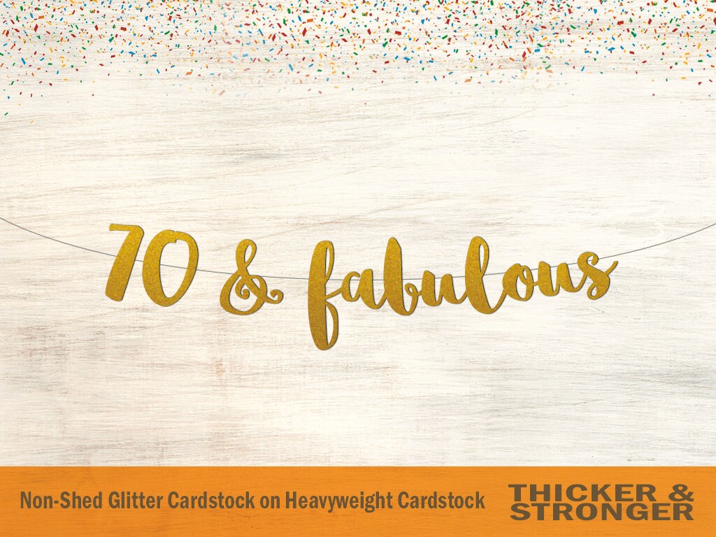70 & Fabulous Banner Script Font 70th Birthday 70 and - Etsy